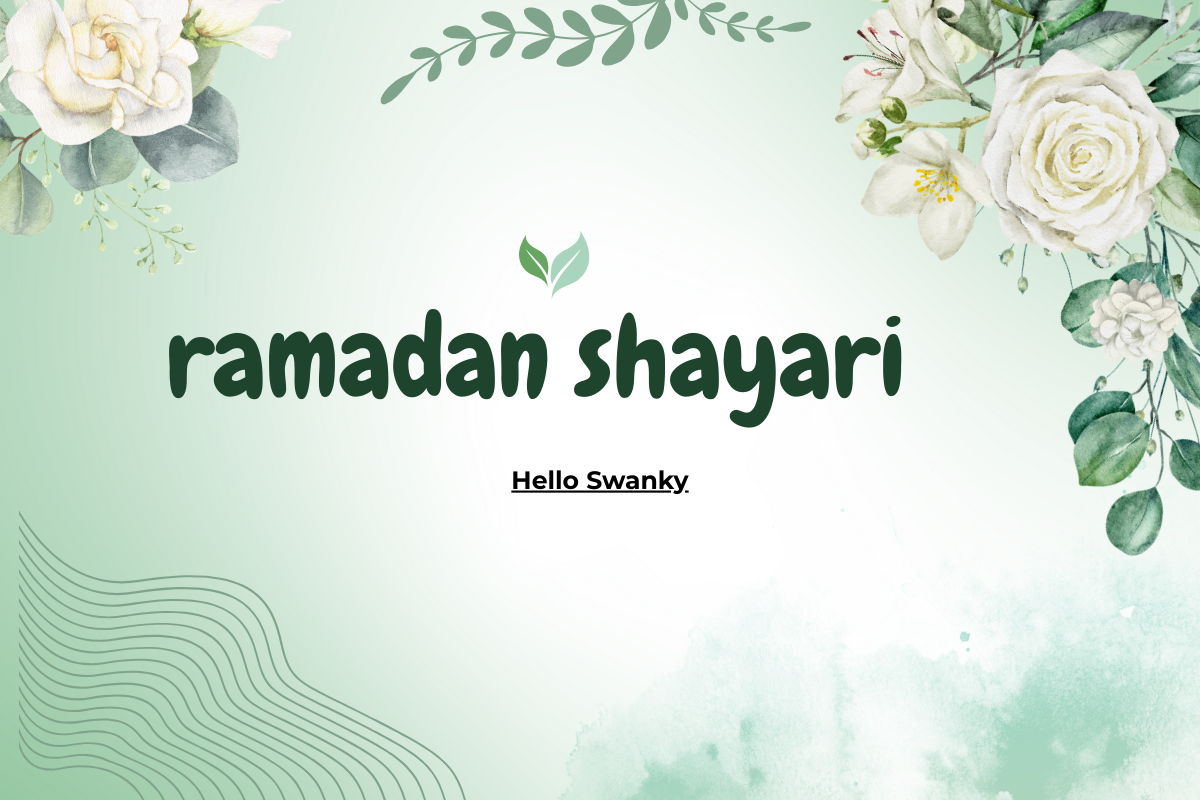 250 + Ramadan Shayari – Hello Swanky Online Pvt. Ltd.