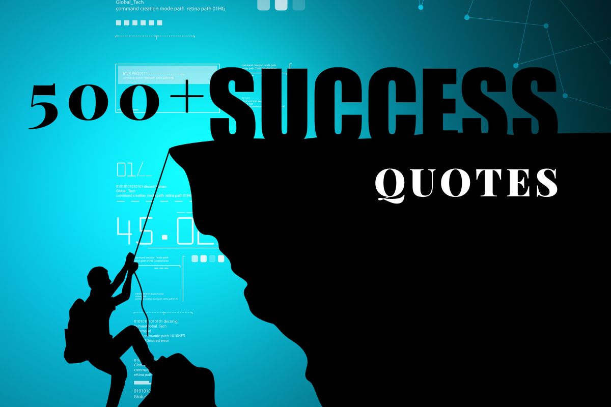 500+ Success Quotes for Every Stage of Life | Inspire & Achieve – Hello ...