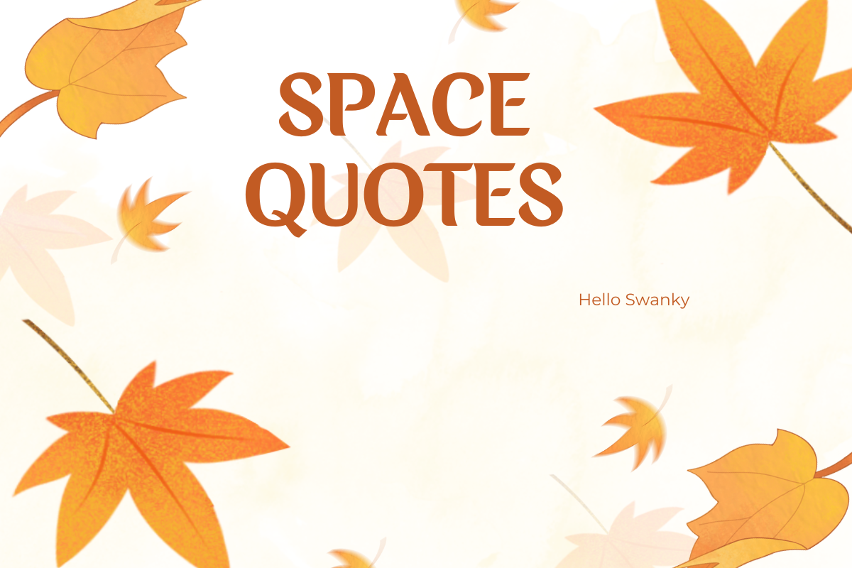 Space Quotes: Inspirational Sayings About the Cosmos, Stars ...