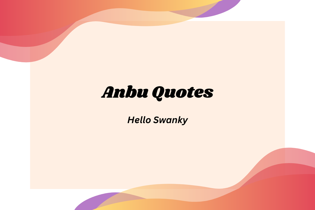 Anbu Quotes in Tamil That Express True Love and Deep Feelings – Hello ...